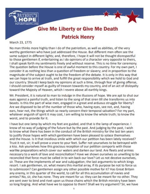 Patrick Henry Give Me Liberty or Give Me Death - Patriot's Hope