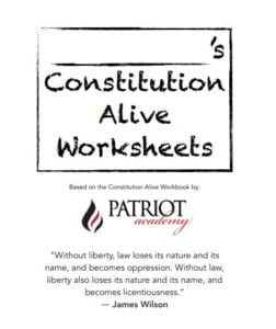 Constitution Alive Kids Workbook - Patriot's Hope